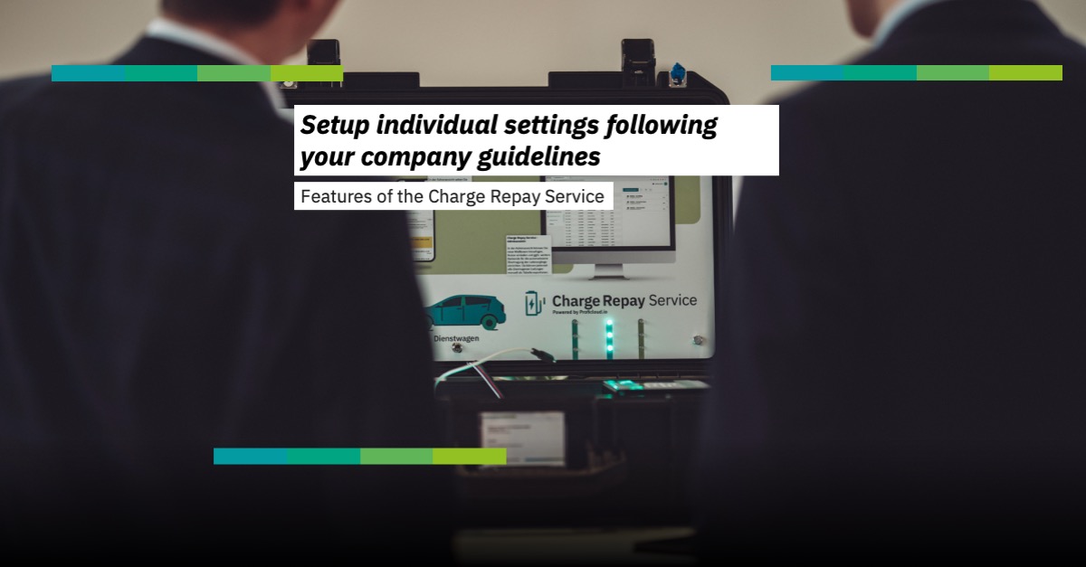 Setup individual settings following your company’s guidelines